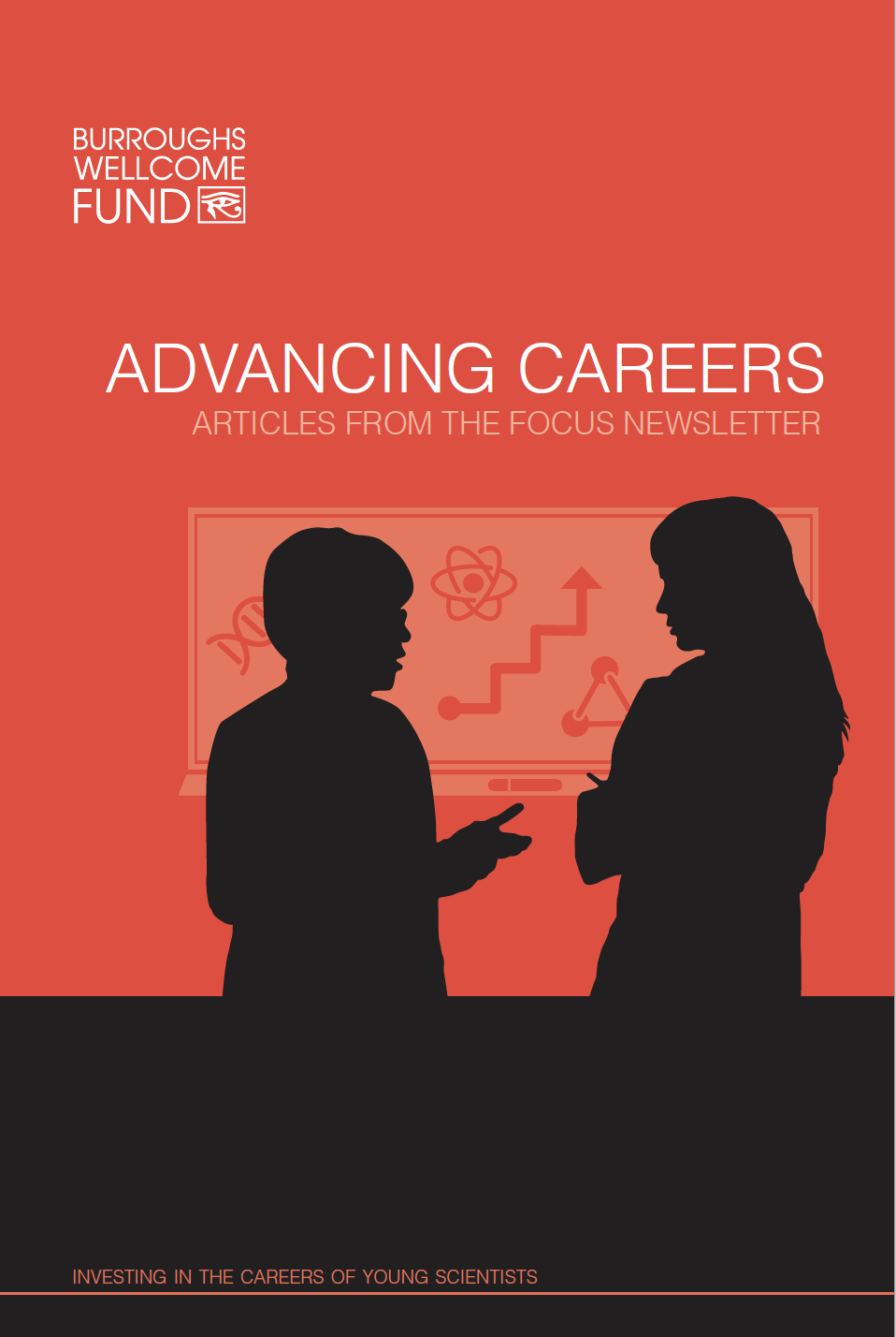 Advancing Careers - Burroughs Wellcome Fund