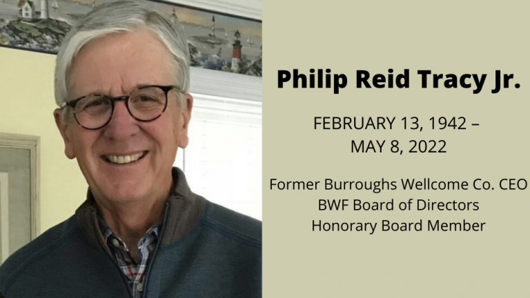 Phil Tracy: In Memorium - Burroughs Wellcome Fund